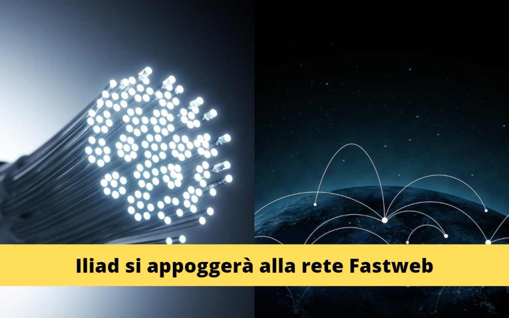 ILIAD si accaparra Fastweb: prenderà la sua Rete per estendere la sua ...