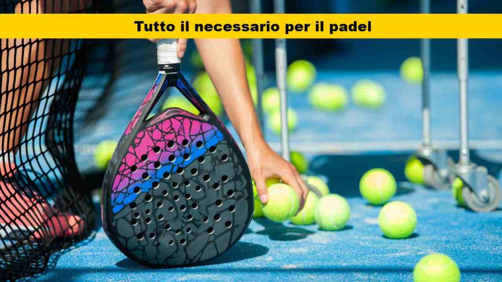 Padel da moda a sport per tutte le età: non perderti questo ...